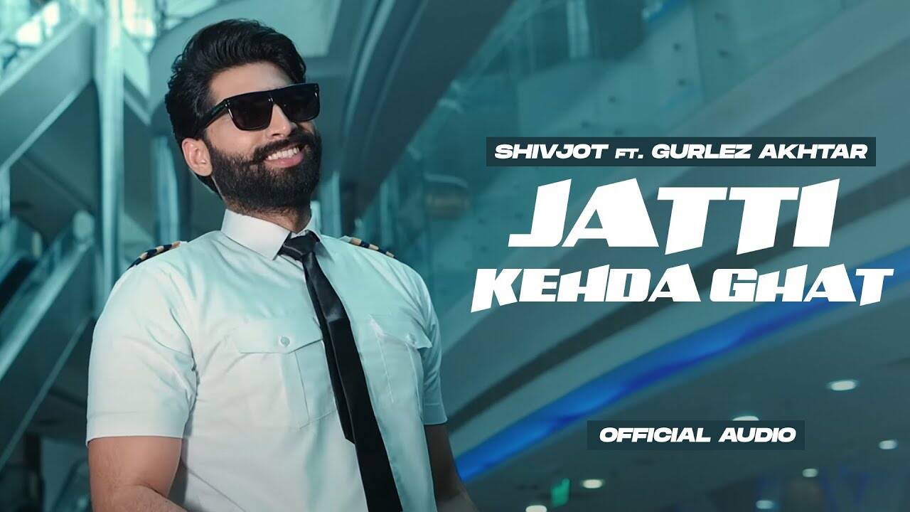 Listen To The Latest Punjabi Music Song For Jatti Kehda Ghat (Audio) By ...