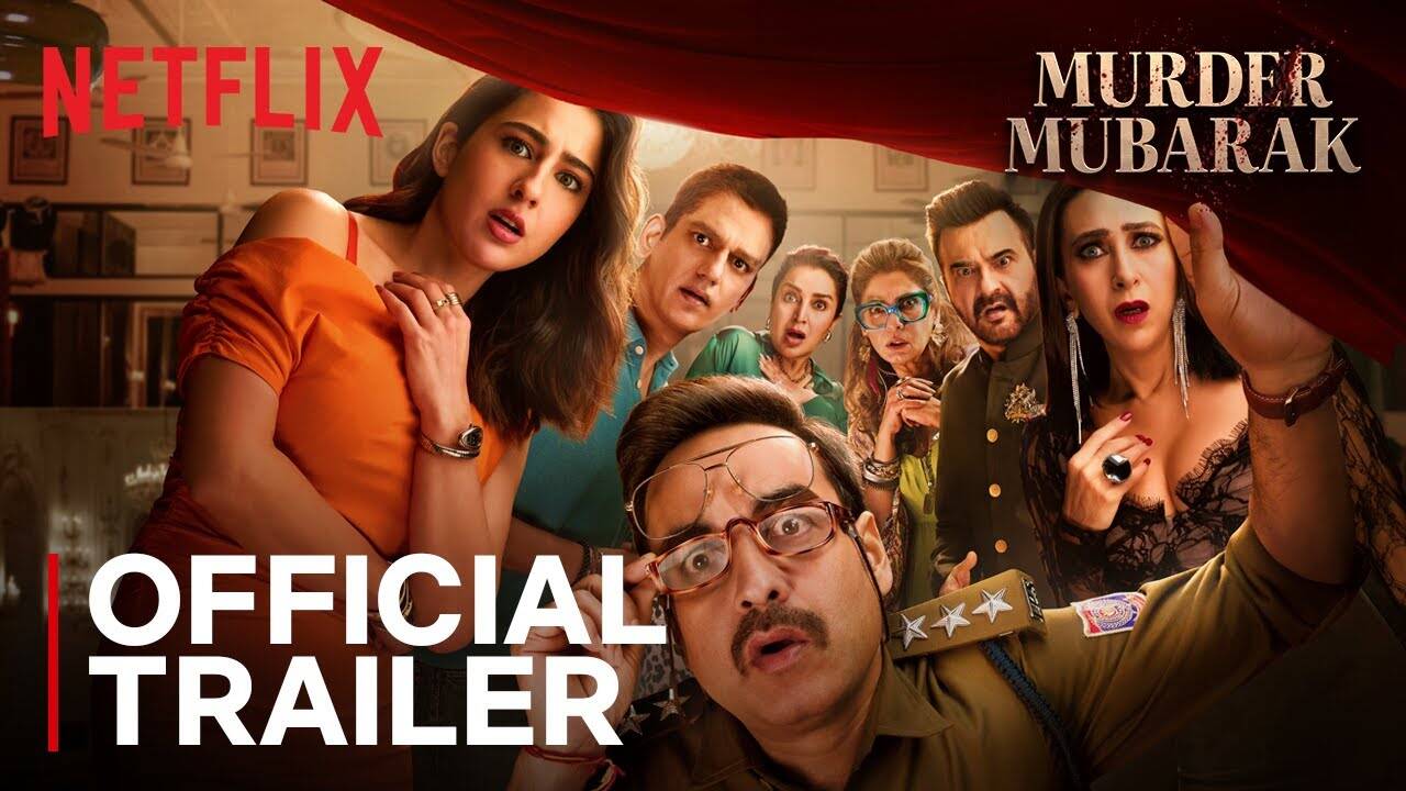 Murder Mubarak Trailer: Pankaj Tripathi And Sara Ali Khan Starrer Murder Mubarak Official Trailer