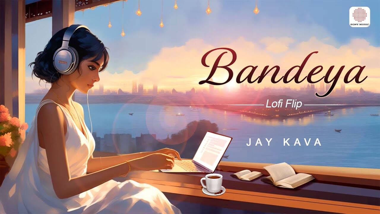 Experience The Popular Hindi Song Bandeya By Arijit Singh In A Lofi ...