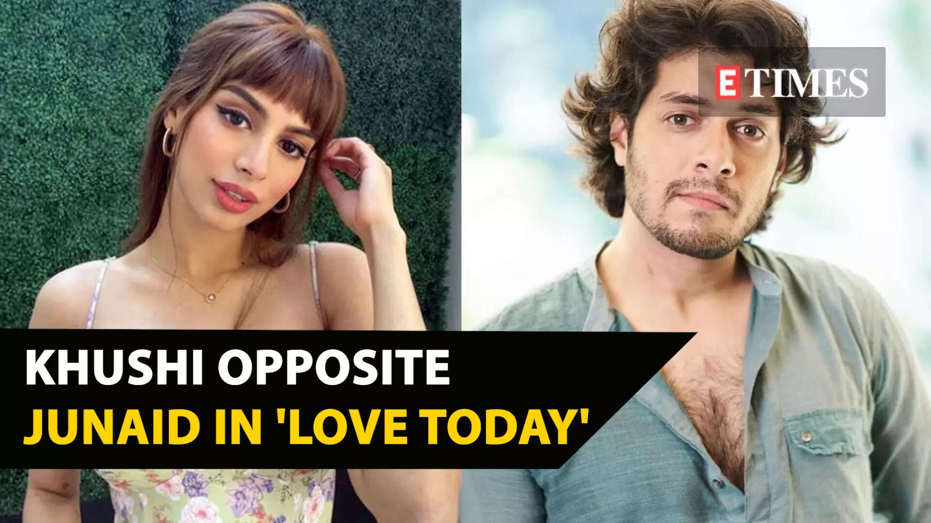 Khushi Kapoor to romance Aamir Khan's son Junaid Khan in 'Love Today ...