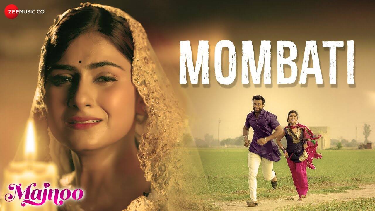 Majnoo | Song - Mombati