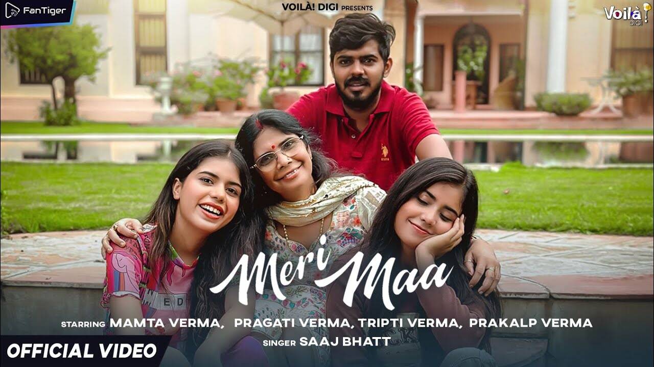 Enjoy The New Hindi Music Video For Meri Maa By Saaj Bhatt