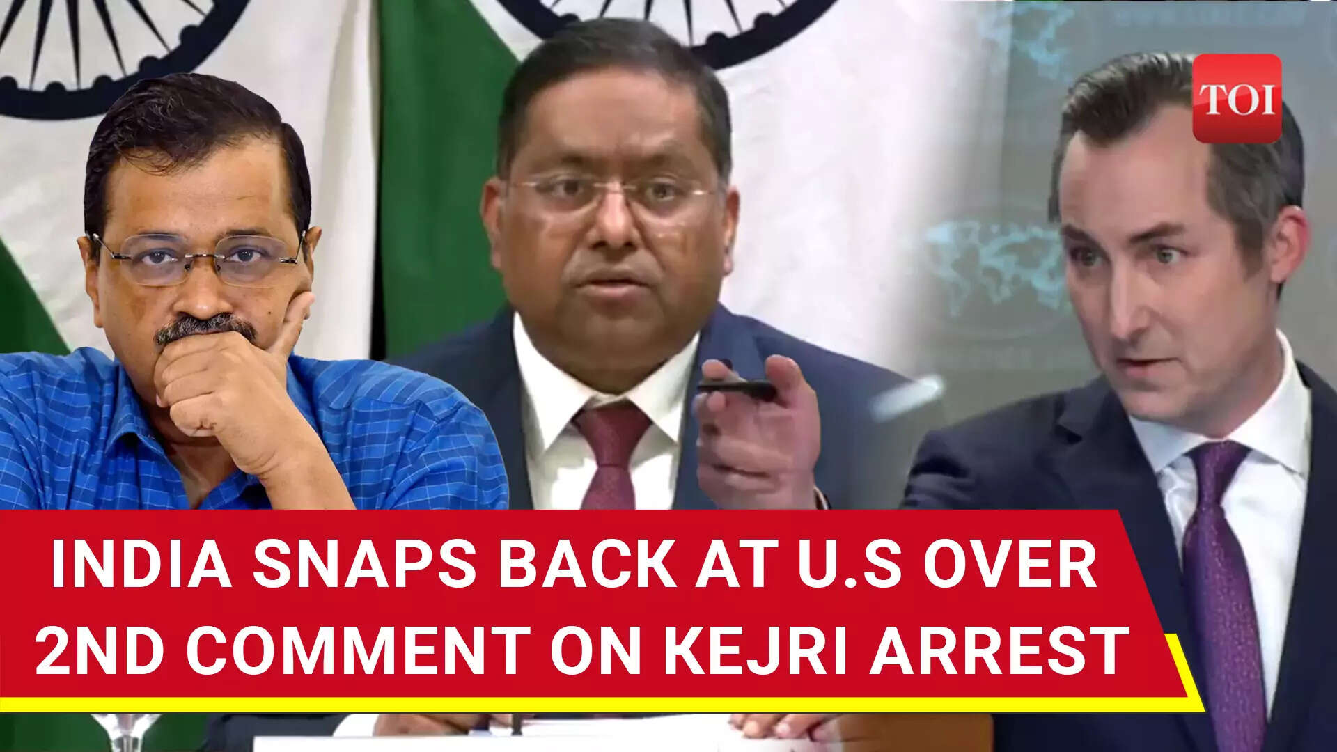 India's stern rebuke to U.S. on it's comments Over 'Kejriwal's arrest ...
