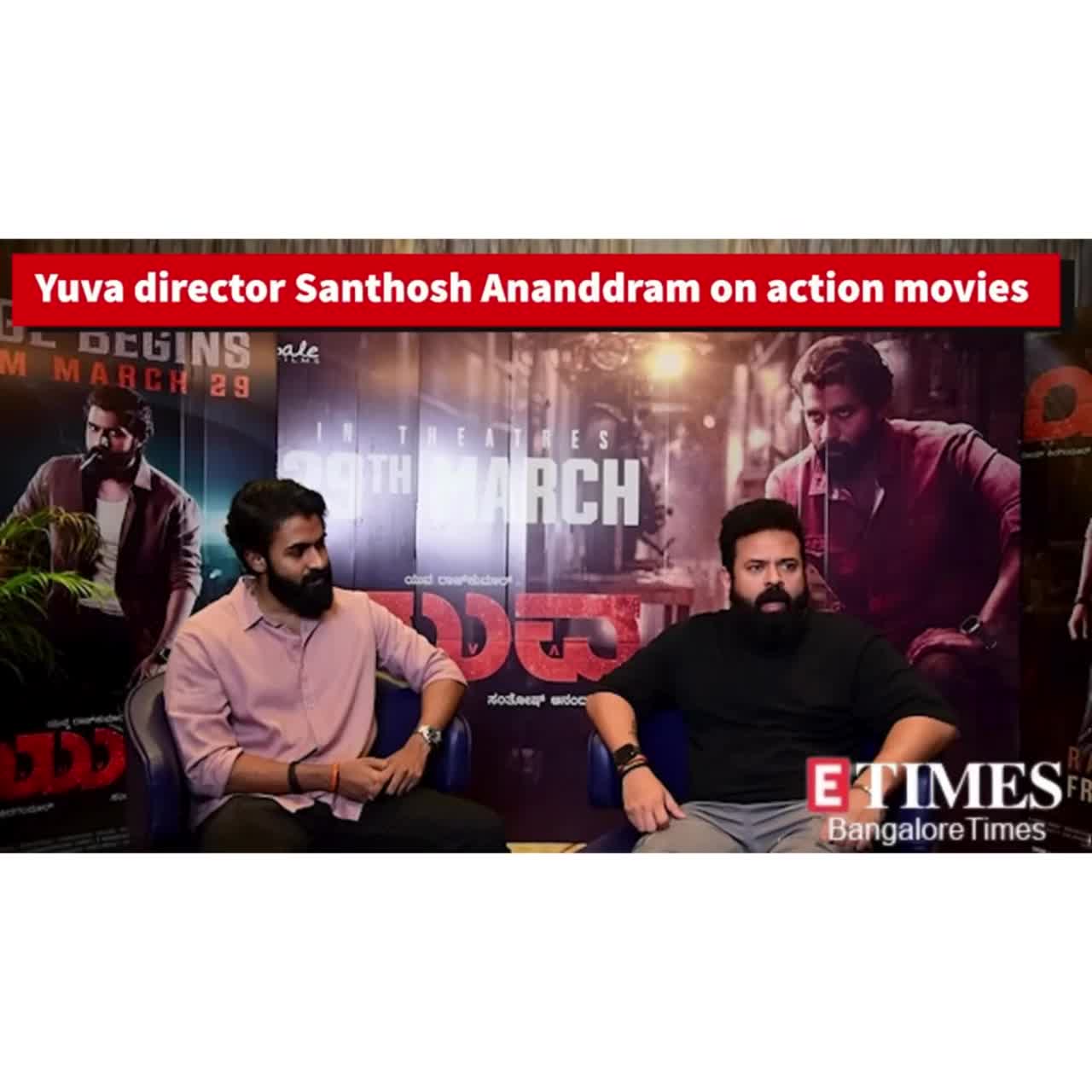 Yuva director Santhosh Ananddram breaks down his perspective on action ...