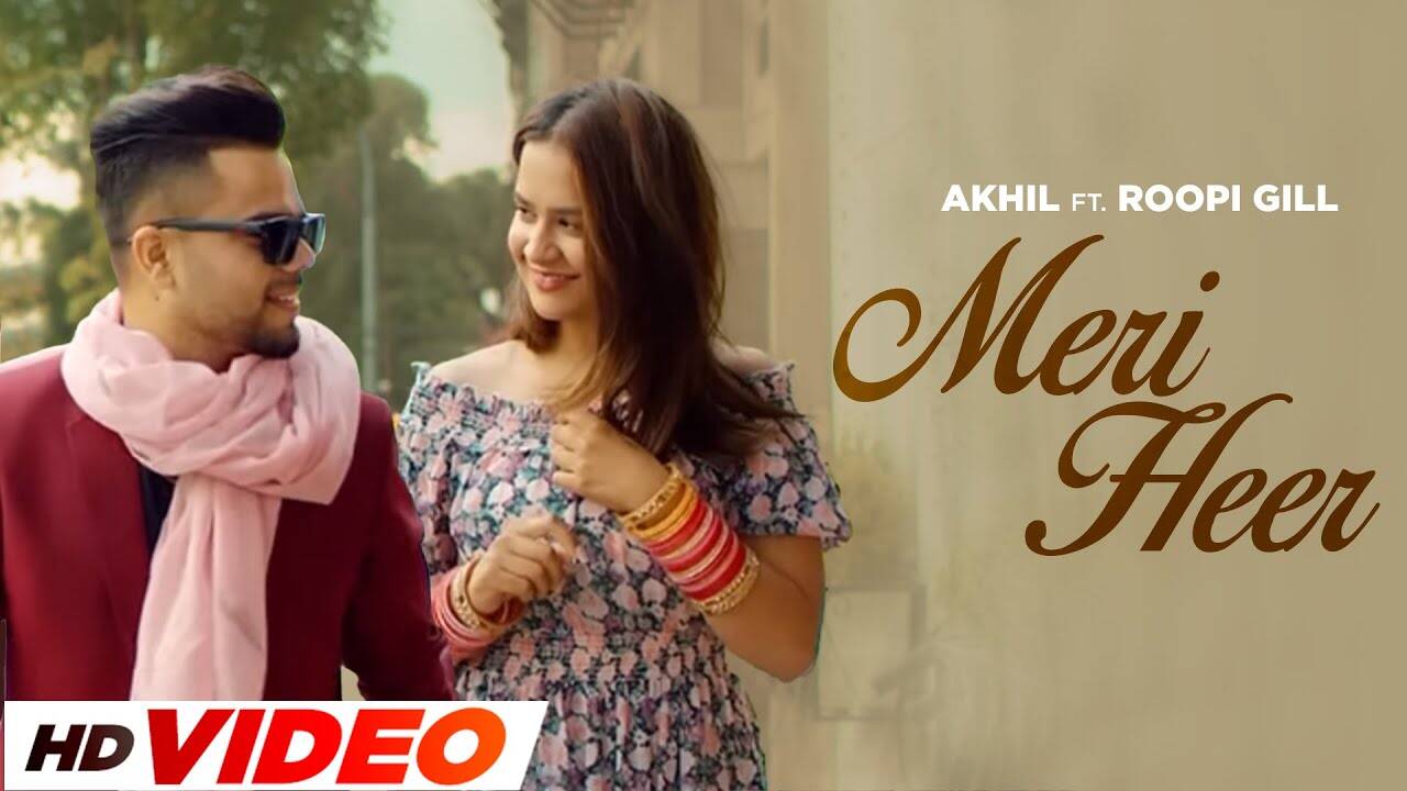 Enjoy The New Punjabi Music Video For Meri Heer By Akhil