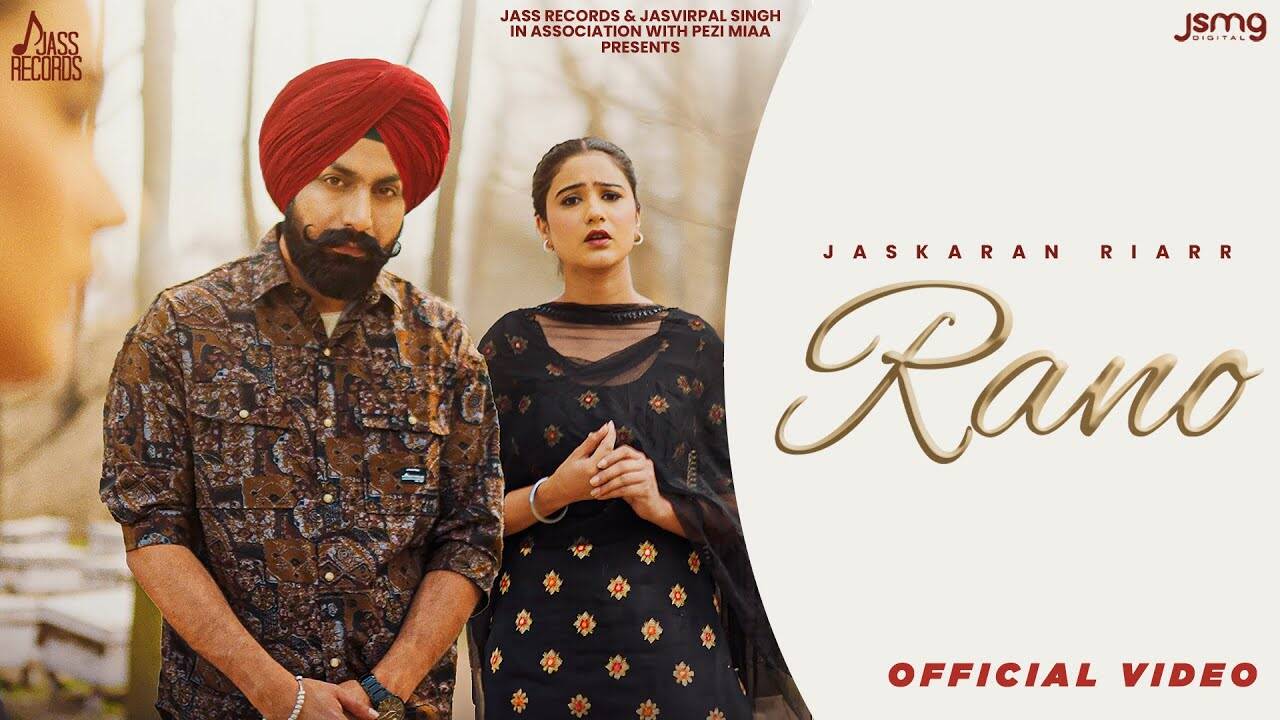 Check Out The Music Video Of The Latest Punjabi Song Rano Sung By ...