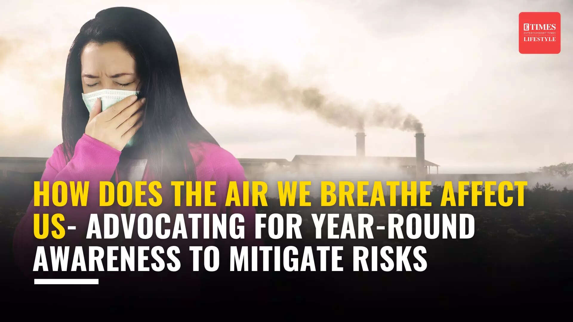 How does the air we breathe affect us