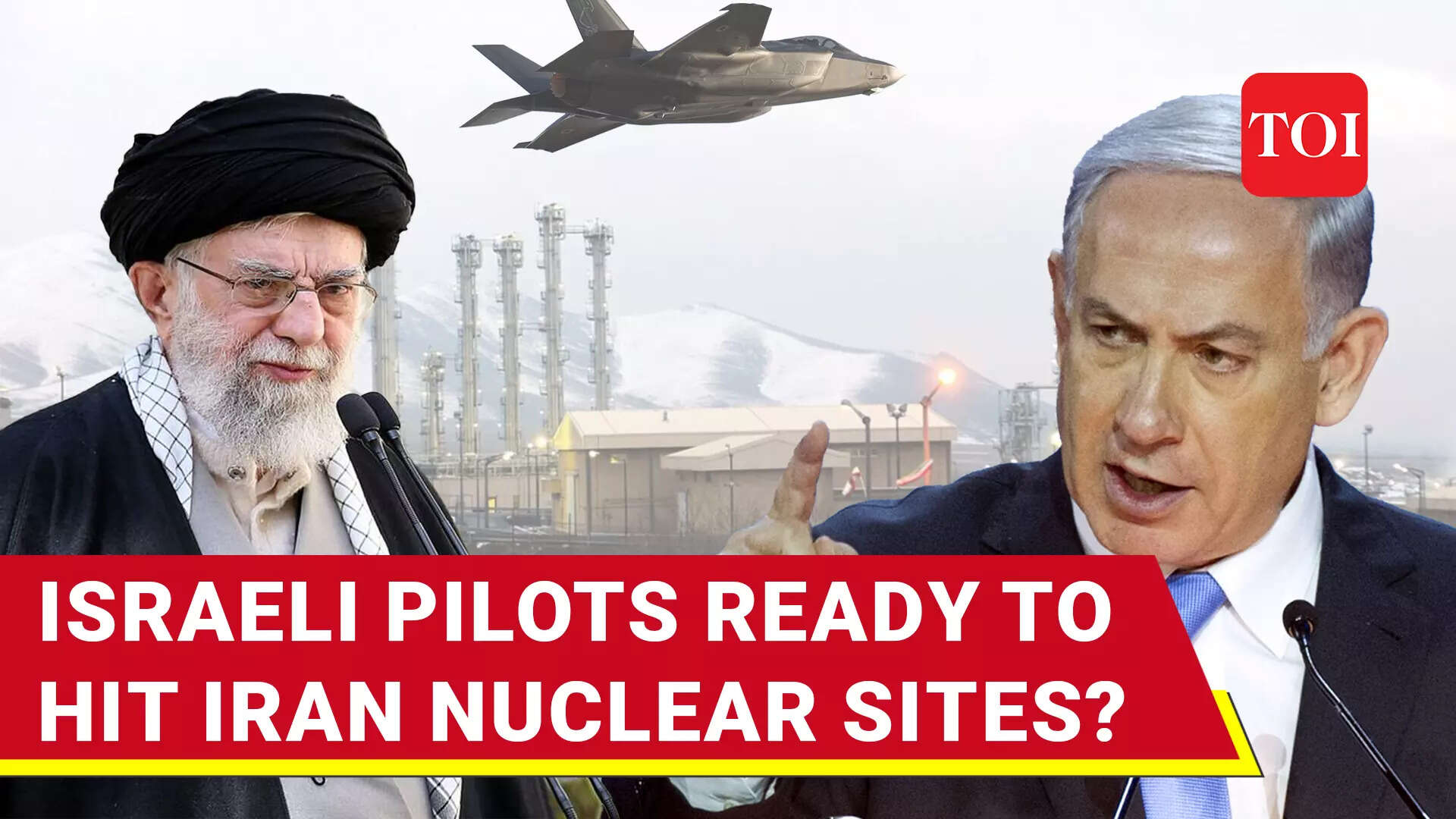 Trained Israeli pilots ready to target Iran's nuke sites, say Reports