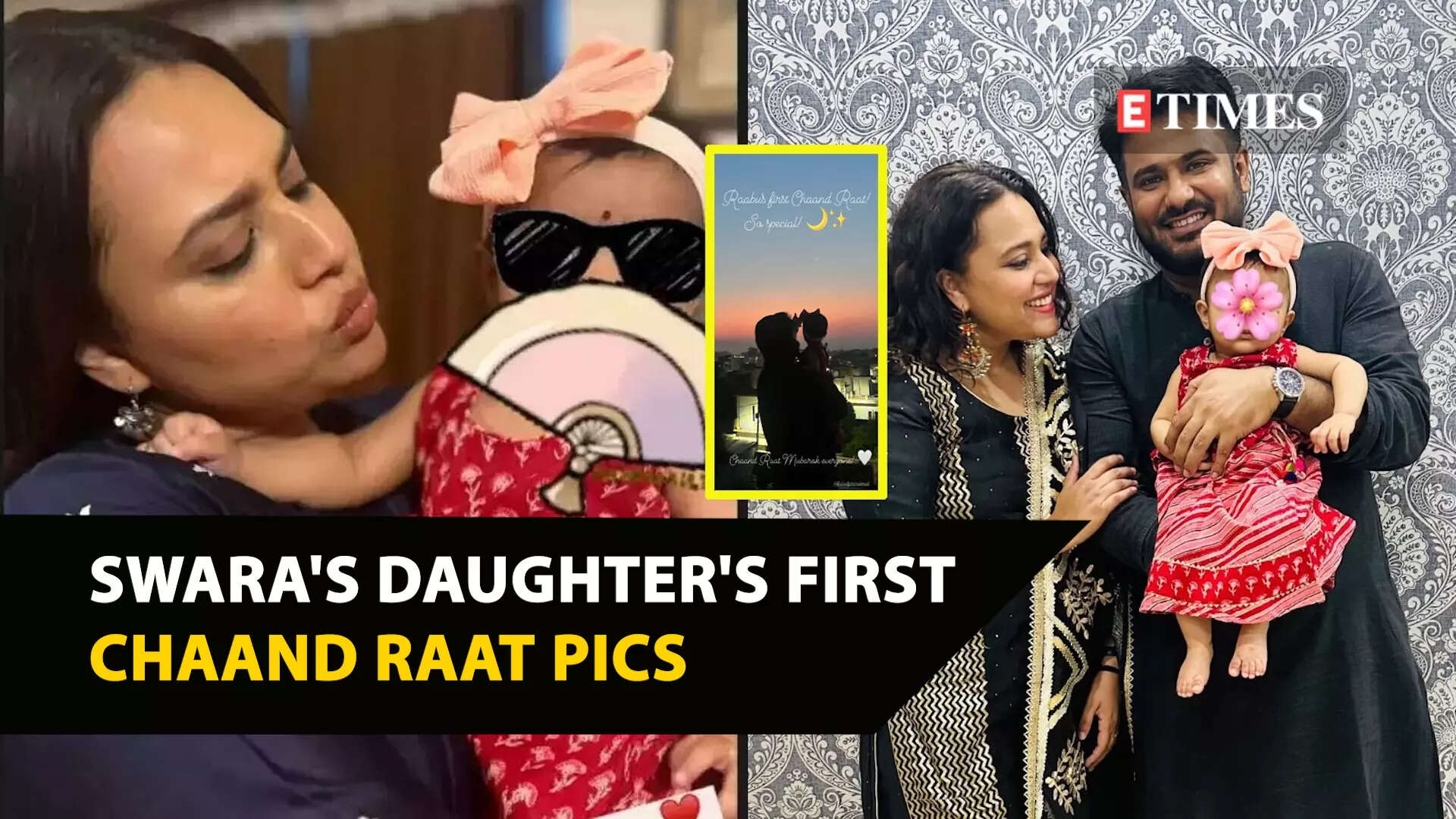 Eid Mubarak! Swara Bhaskar gives glimpses of daughter Raabiyaa's first Chaand Raat, extends best ...