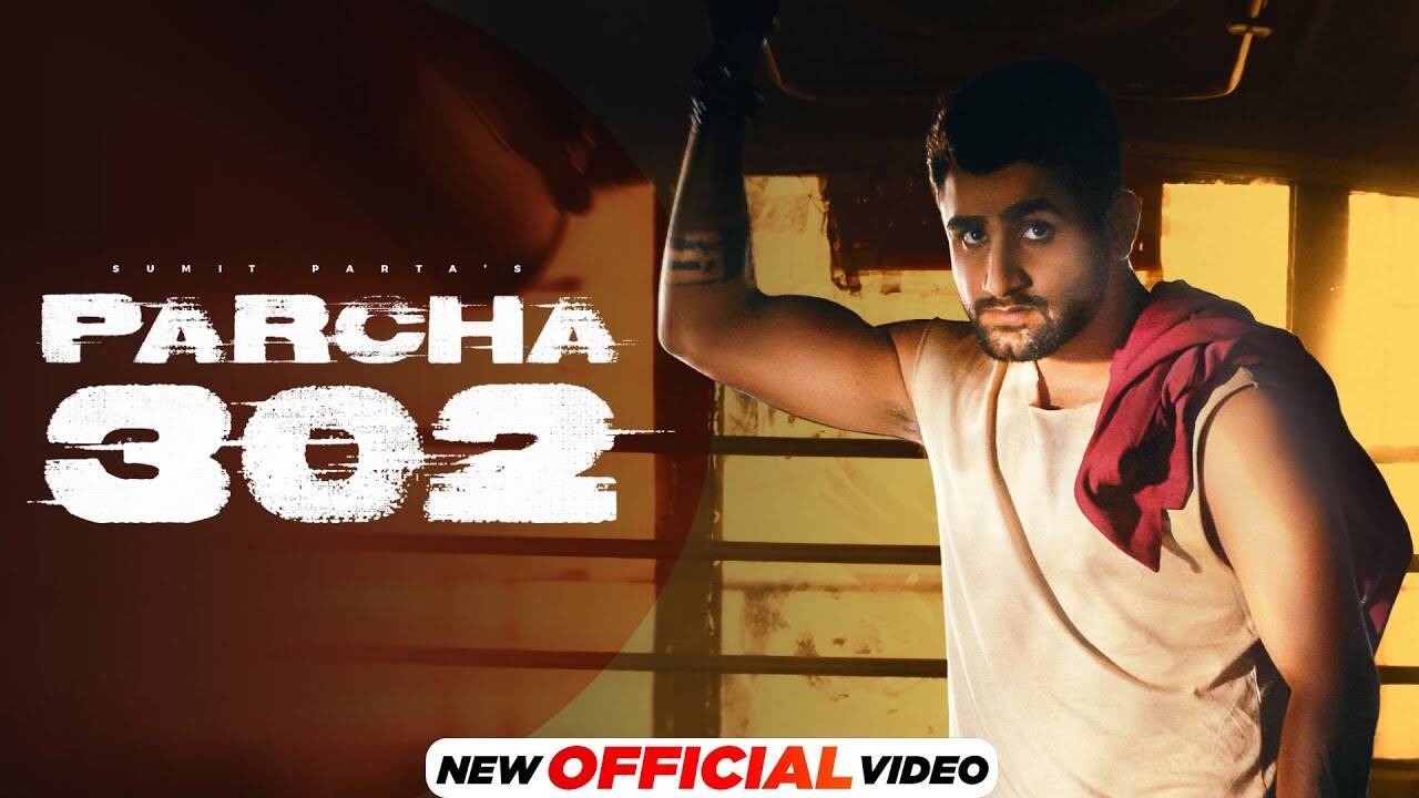 Enjoy The New Haryanvi Music Song For Parcha 302 Sung By Sumit Parta ...