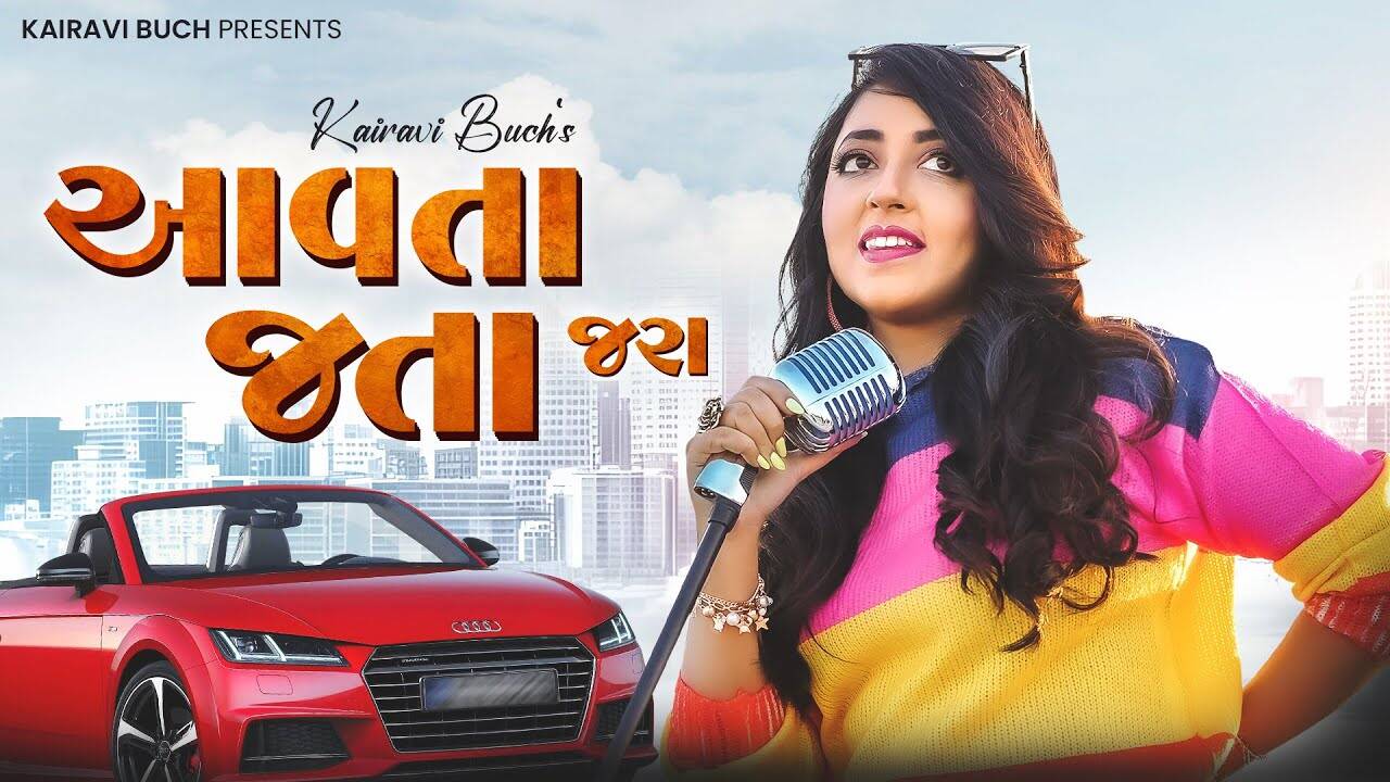 Discover The New Gujarati Music Video For Avta Jata Jara Sung By ...