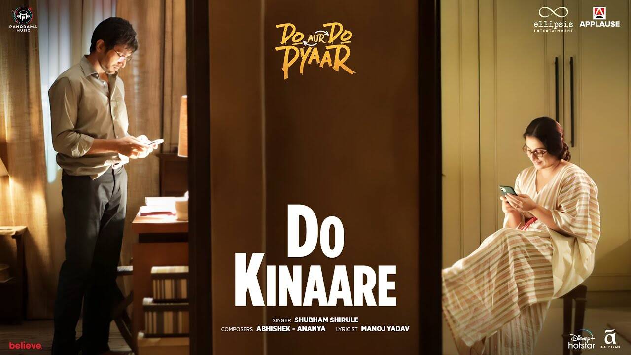 Do Aur Do Pyaar | Song - Do Kinaare