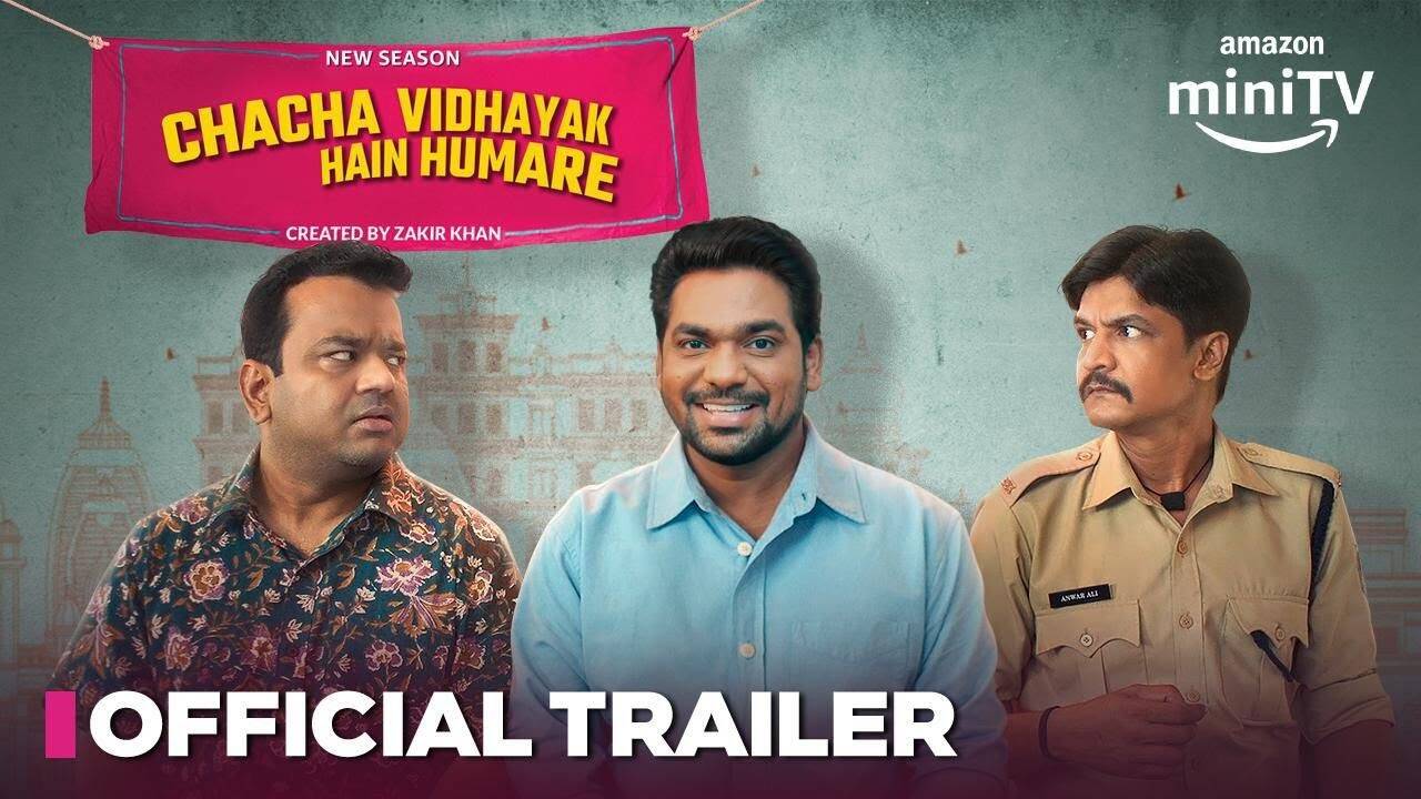 Chacha Vidhayak Hain Humare Season 3 Trailer: Zakir Khan And Abhimanyu ...