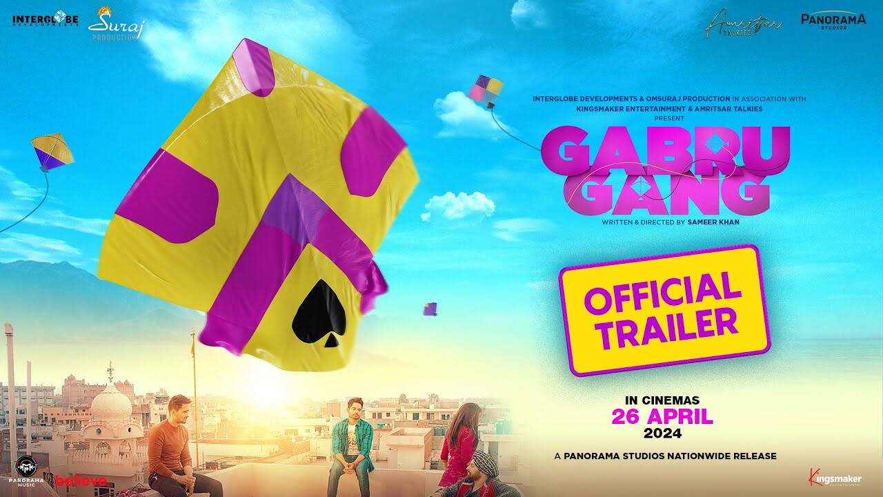 Gabru Gang - Official Trailer