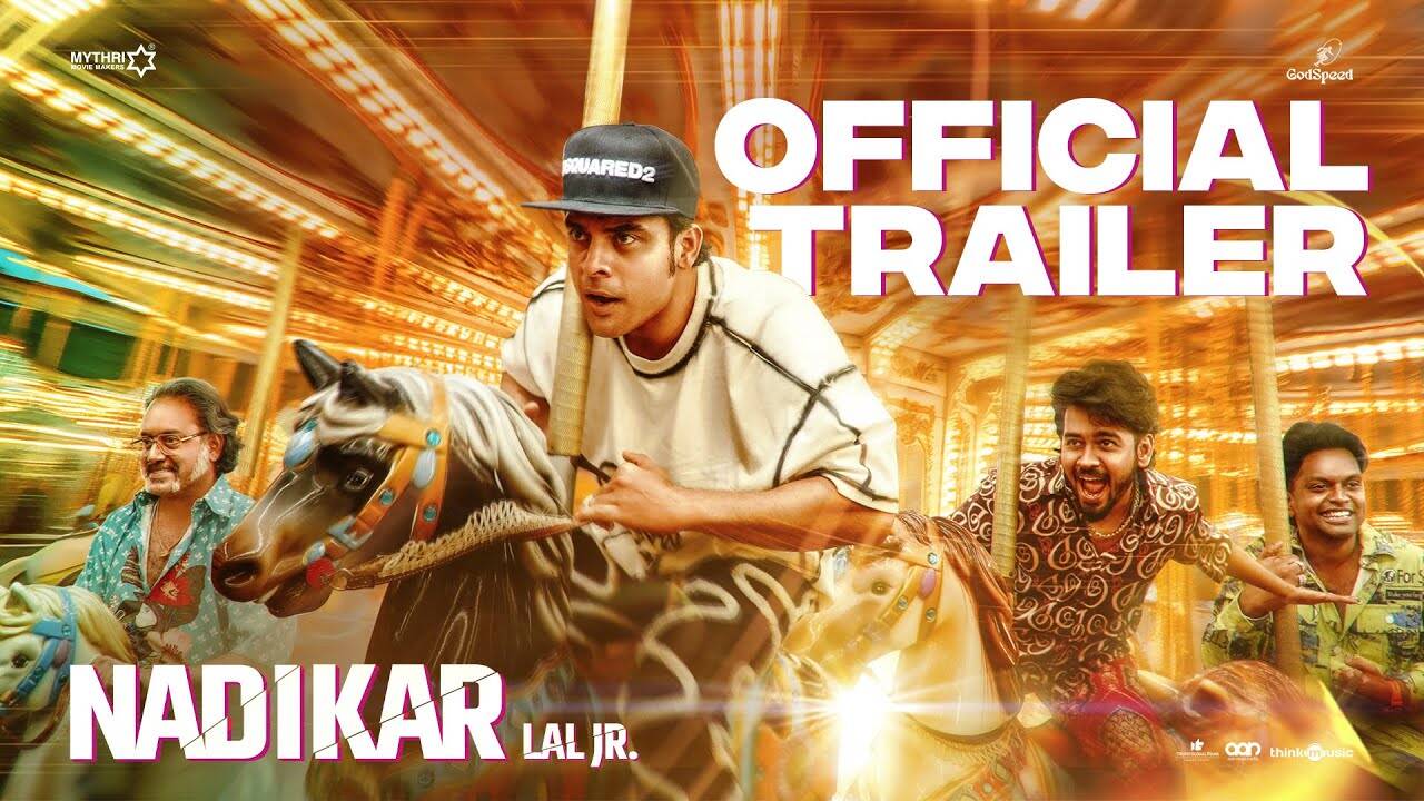Nadikar - Official Trailer