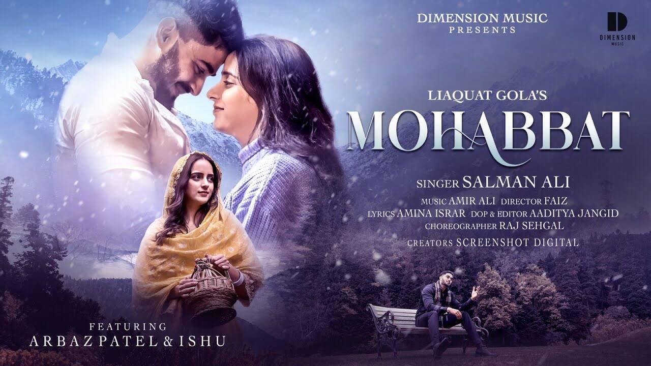 Enjoy The New Hindi Music Video For Mohabbat By Salman Ali