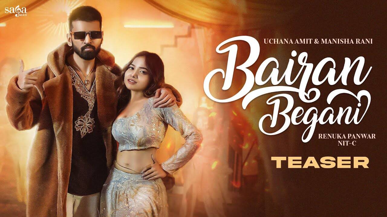 Watch The Latest Haryanvi Teaser Song Bairan Begani Sung By Uchana Amit