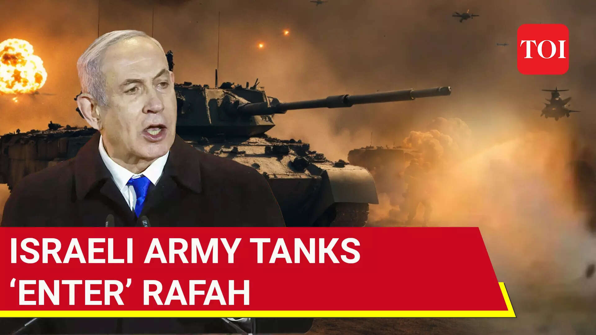 Israel's 'Mission Rafah' begins as IDF tanks reach near Egypt border
