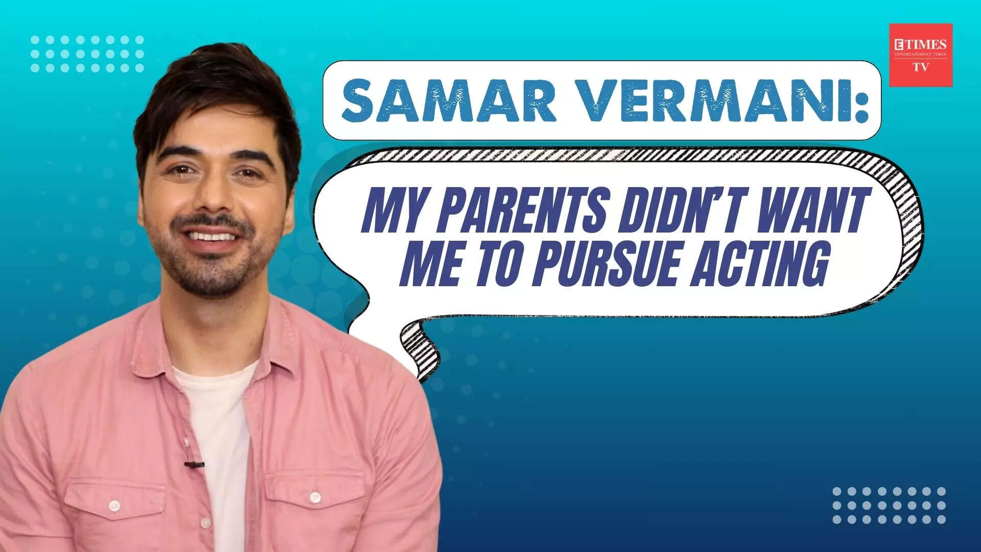 Aangan Aapno Ka’s Samar Vermani on dealing with financial insecurities ...