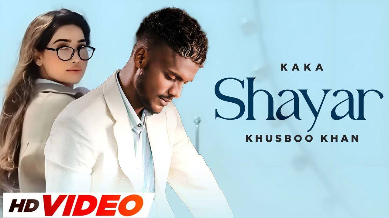 Discover The Latest Punjabi Music Video For Shayar Sung By Kaka Discover The Latest Punjabi Music Video For Shayar Sung By Kaka