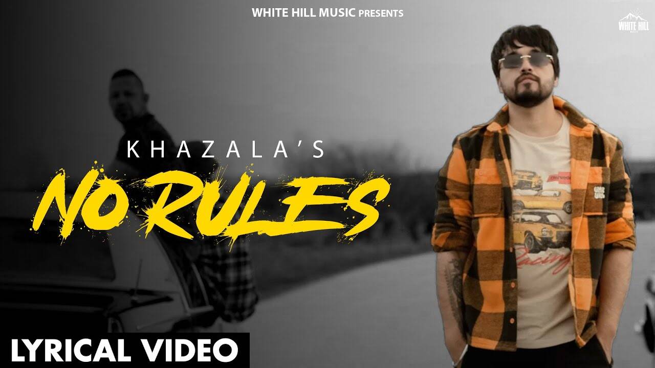 Discover The New Punjabi Music Video Song For No Rules (Lyrical) Sung ...