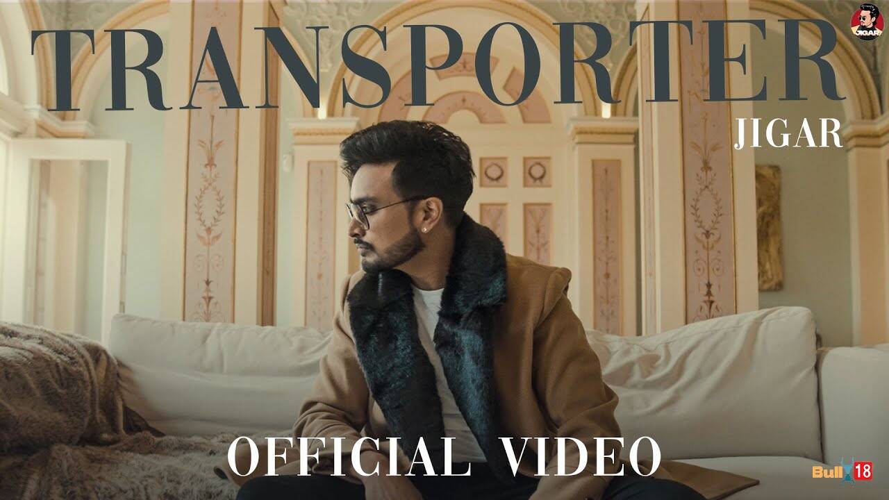 Dive Into The Latest Punjabi Music Video Of Transporter Sung By Jigar