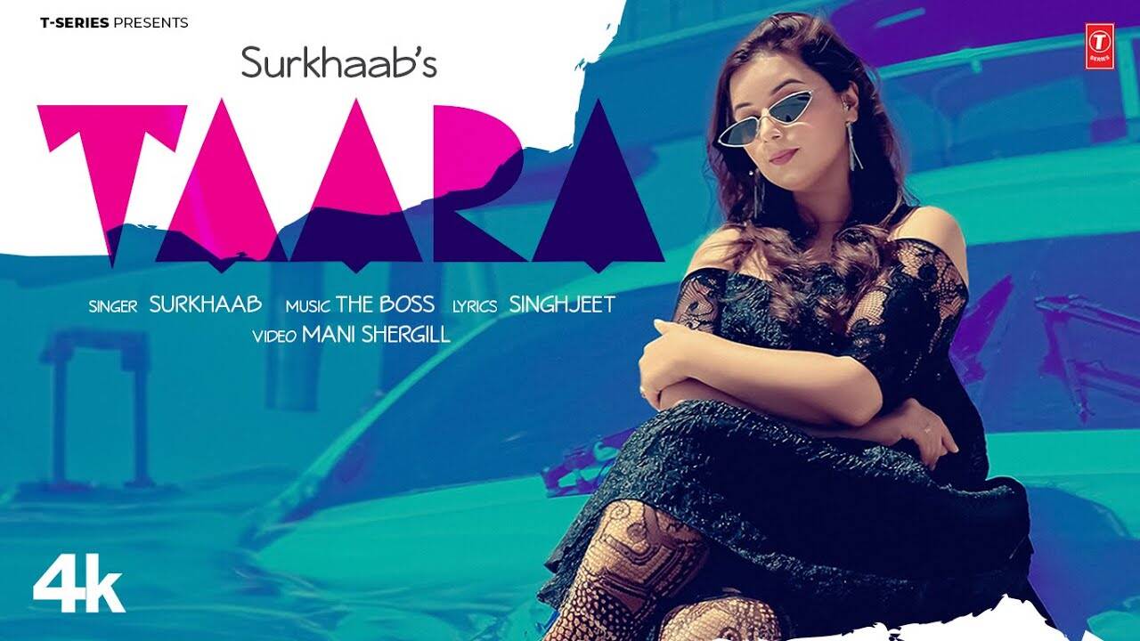 Watch The New Punjabi Music Video For Taara By Surkhaab