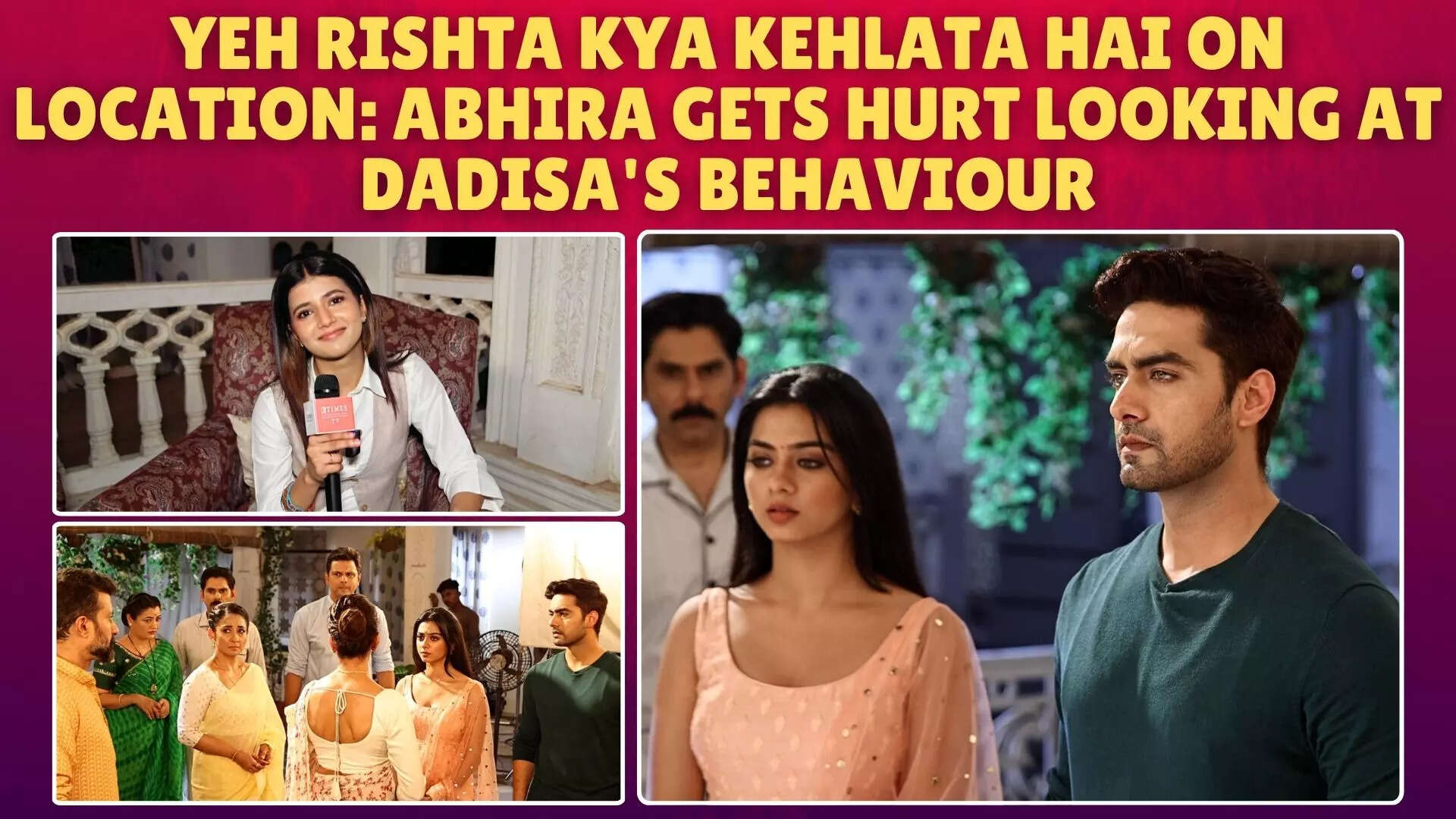Yeh Rishta Kya Kehlata Hai on location: Abhira and Armaan's ego clashes ...