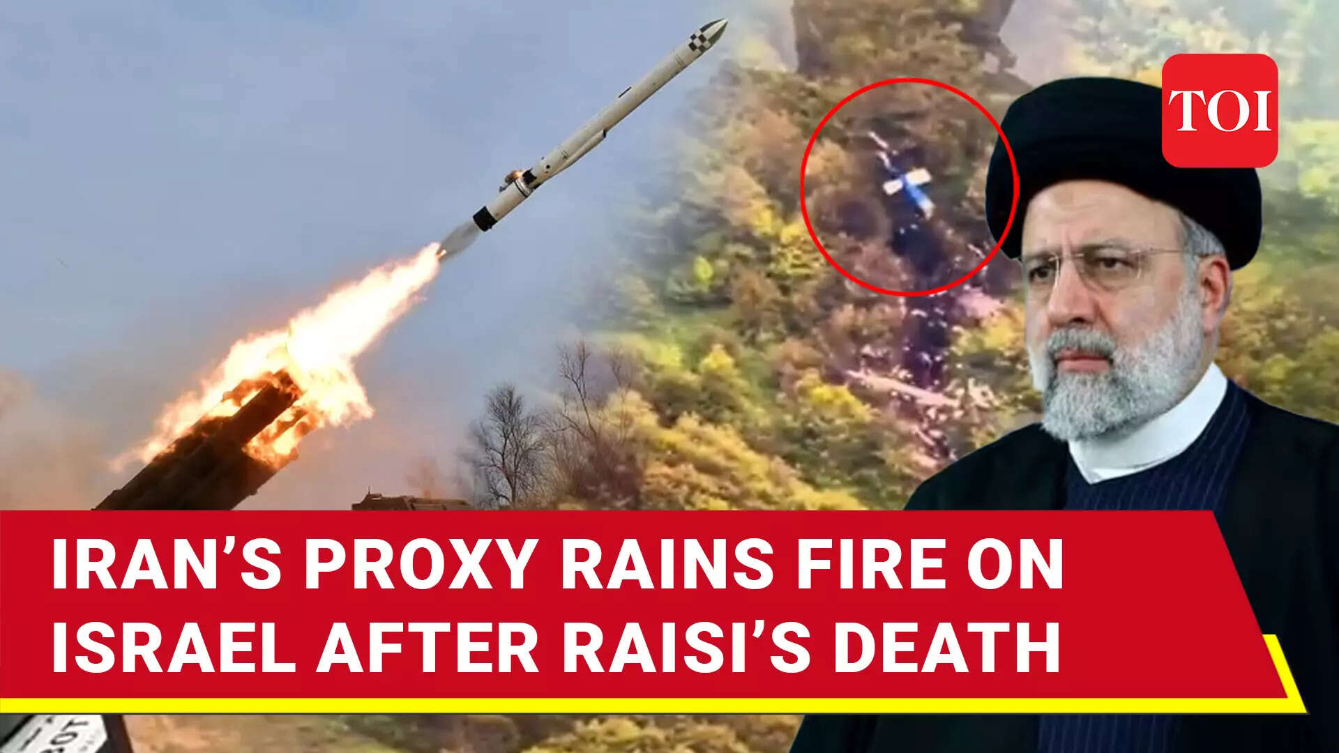 Raisi Dead: Iran-Backed Resistance Fighters Attack ‘Vital’ Israeli ...