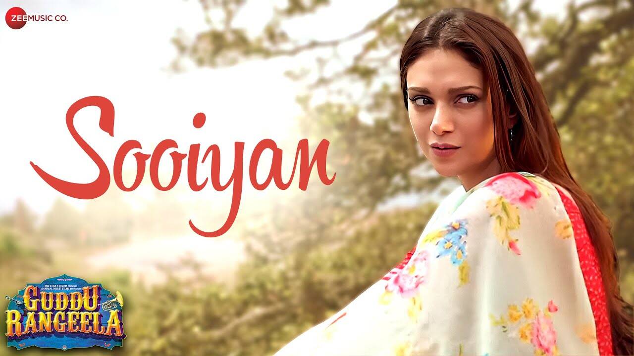 Guddu Rangeela | Song - Sooiyan (Lyrical)