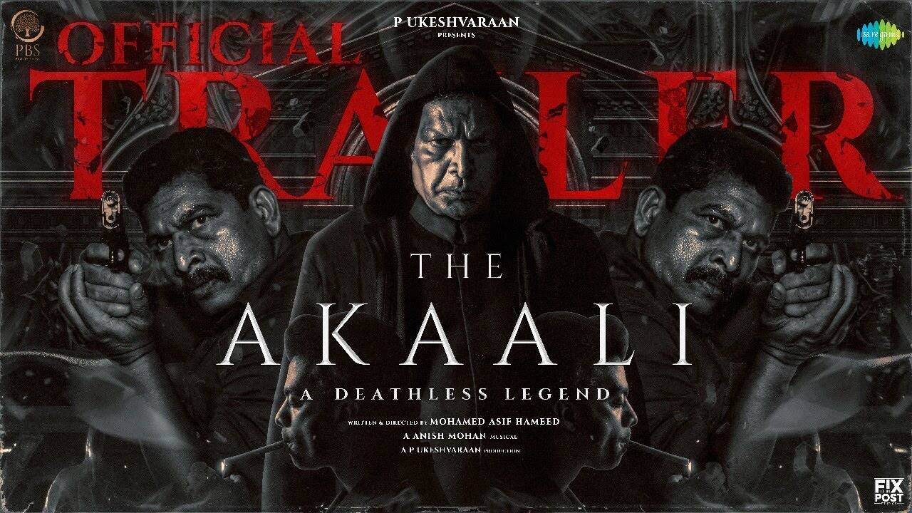 The Akaali - Official Trailer