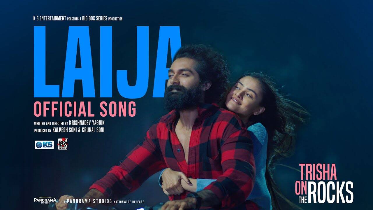 Trisha On The Rocks | Song - Laija