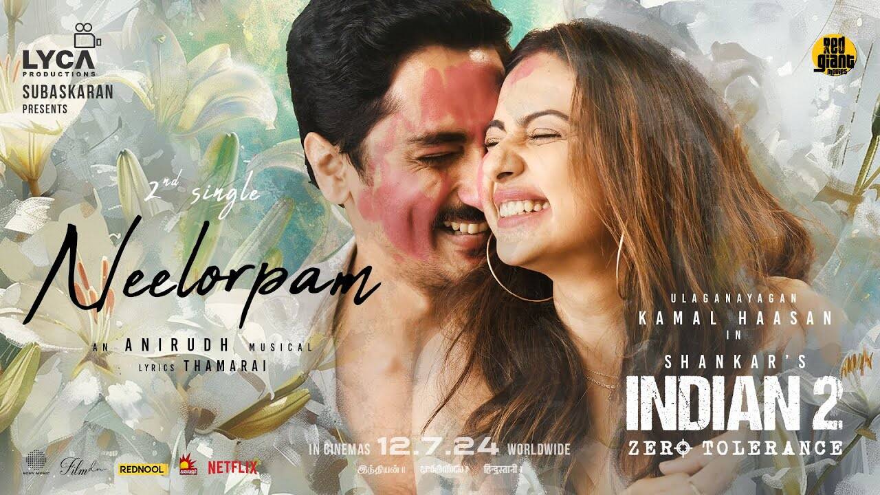 Indian 2 | Song - Neelorpam (Lyrical)