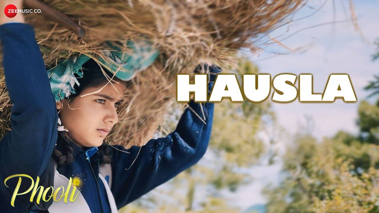 Phooli | Song - Hausla