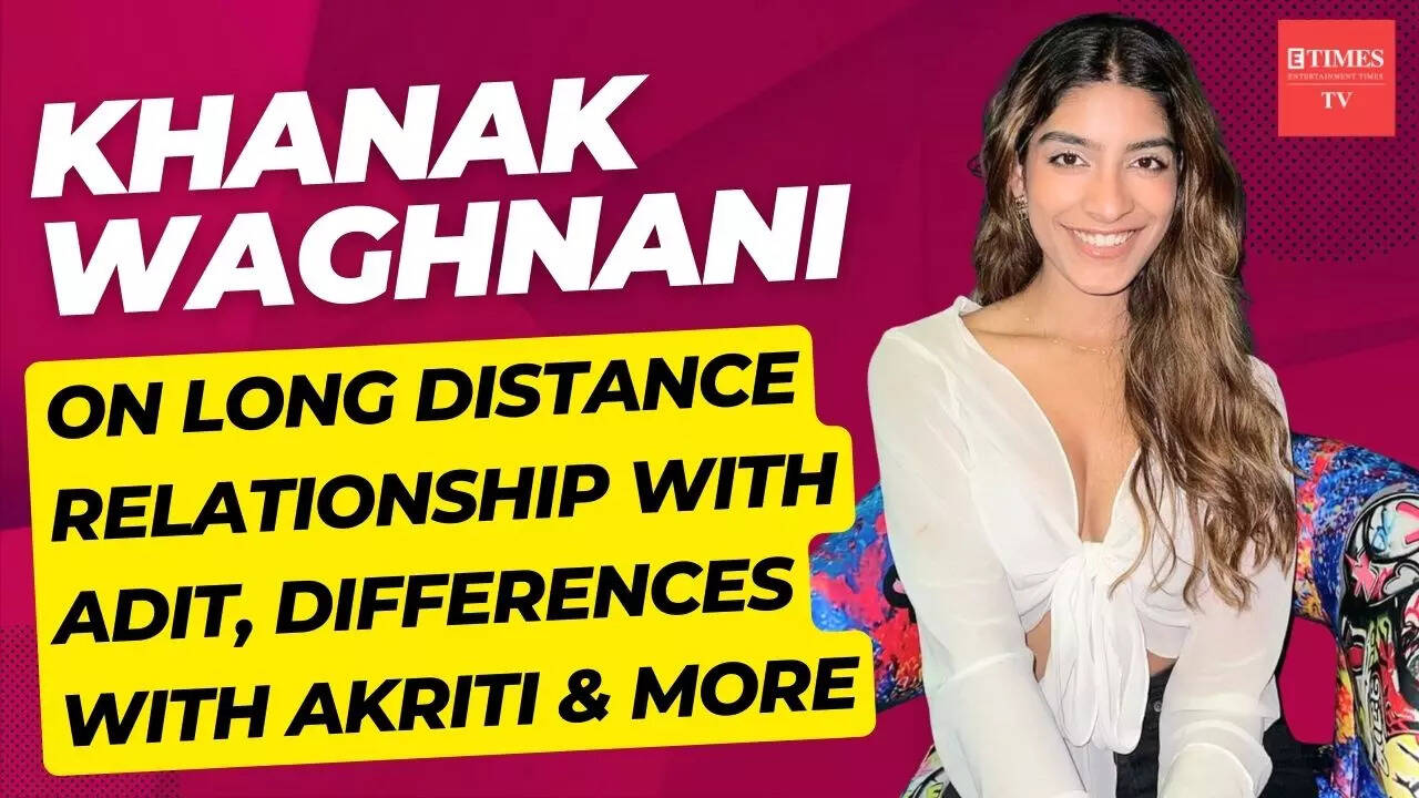 Splitsvilla X5’s Khanak Waghnani: I didn’t expect to find love but when ...