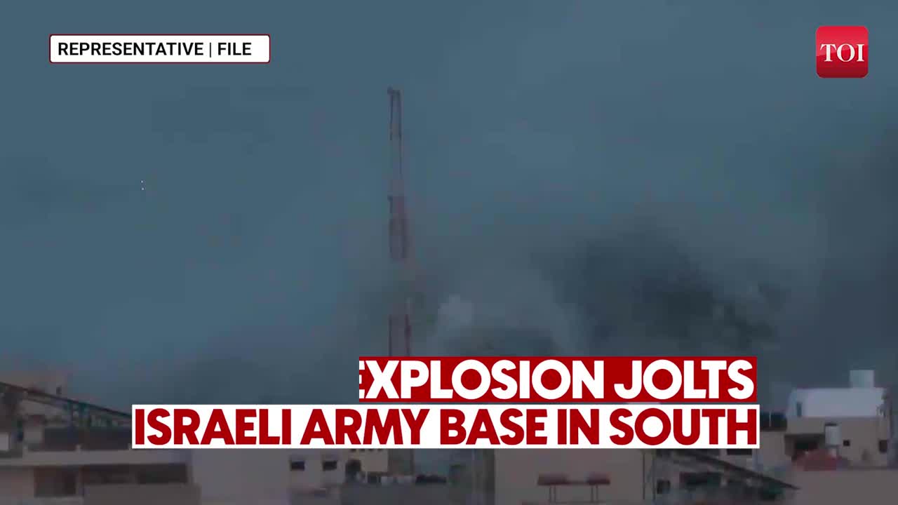 Huge Blast At Israeli Army Base Close To Gaza; 'Nine IDF Soldiers Get ...