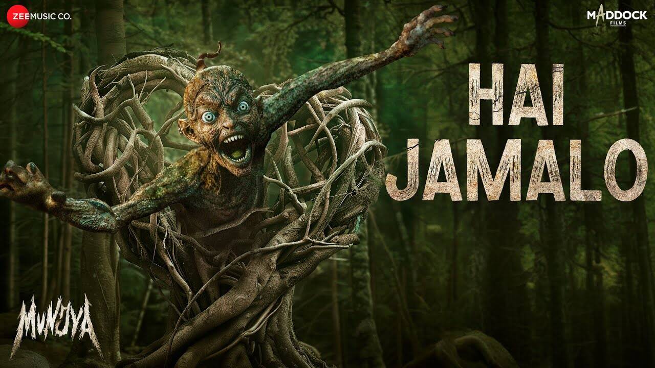 Munjya | Song - Hai Jamalo