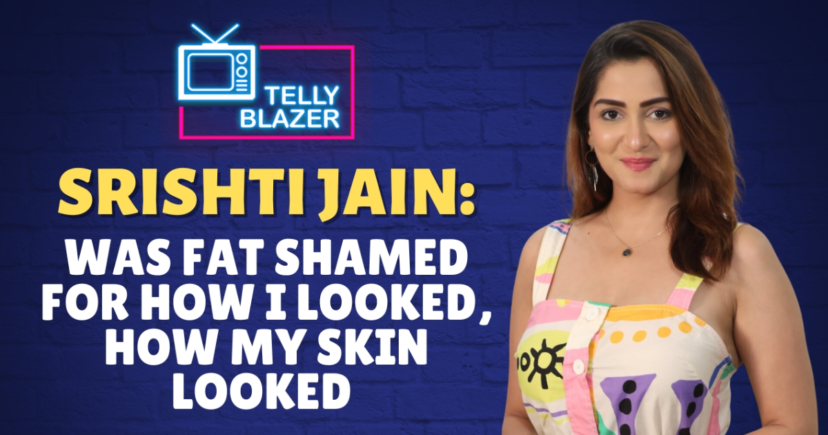 Exclusive: Srishti Jain recalls her initial days into TV with Suhani Si Ladki, says "I heard DOP ...