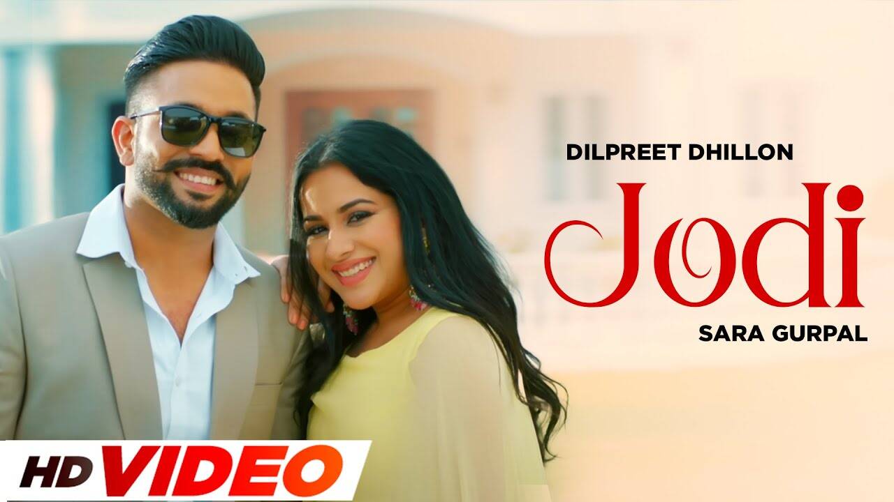 Watch The Music Video Of The Latest Punjabi Song Jodi Sung By Dilpreet ...