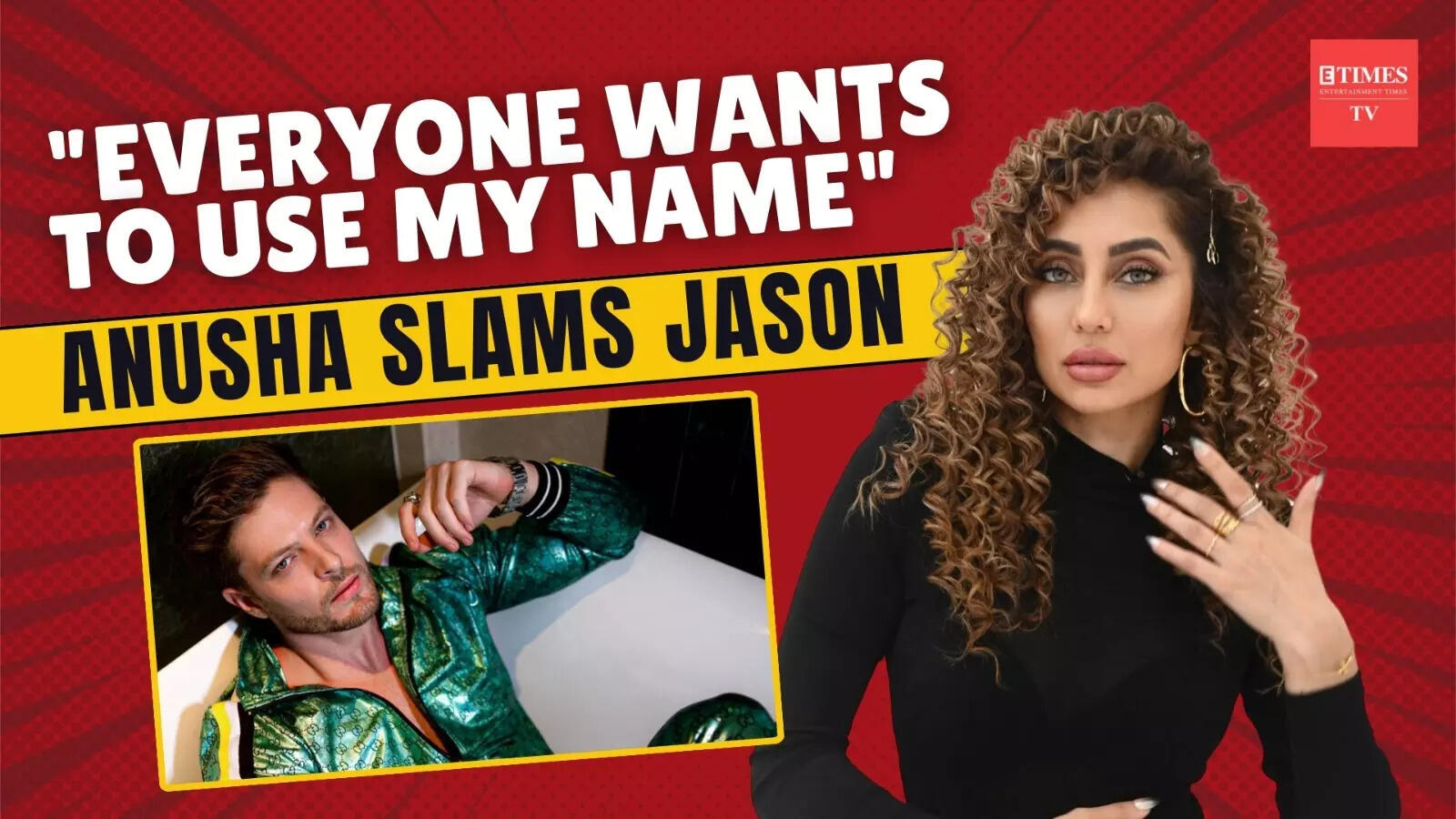 Anusha Dandekar FIRES Back at Jason Shah's Break Up Comments: Lies For ...