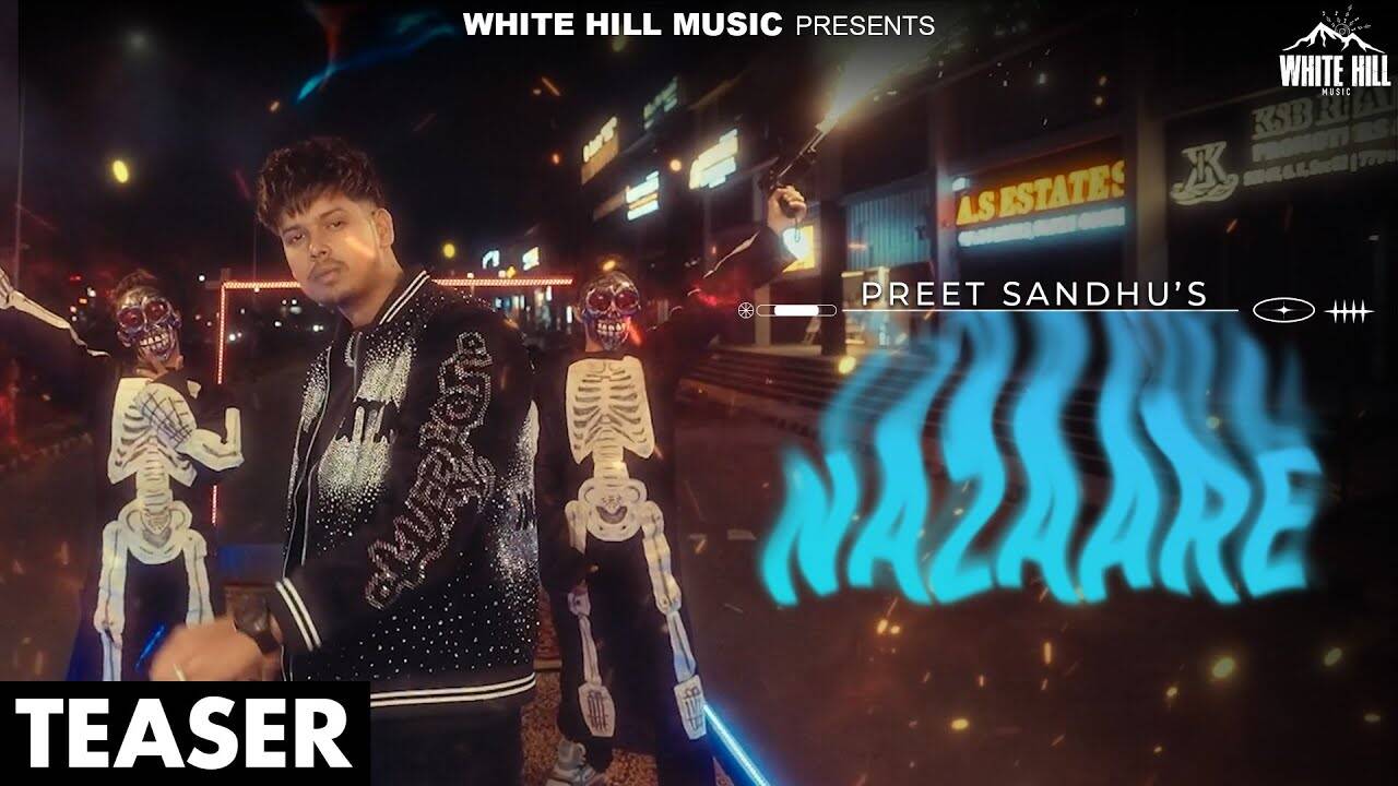 Check Out The Music Video Of The Latest Punjabi Song Nazaare (Teaser ...