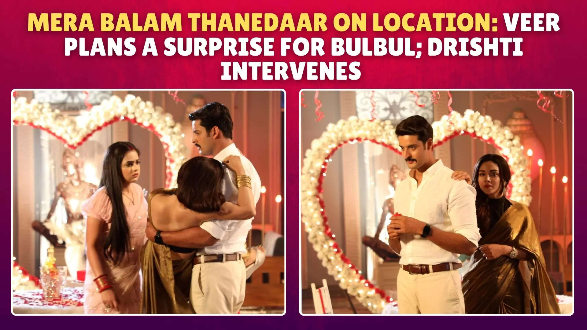 Mera Balam Thanedaar On Location: Drishti Makes A Vile Plan Against Bulbul