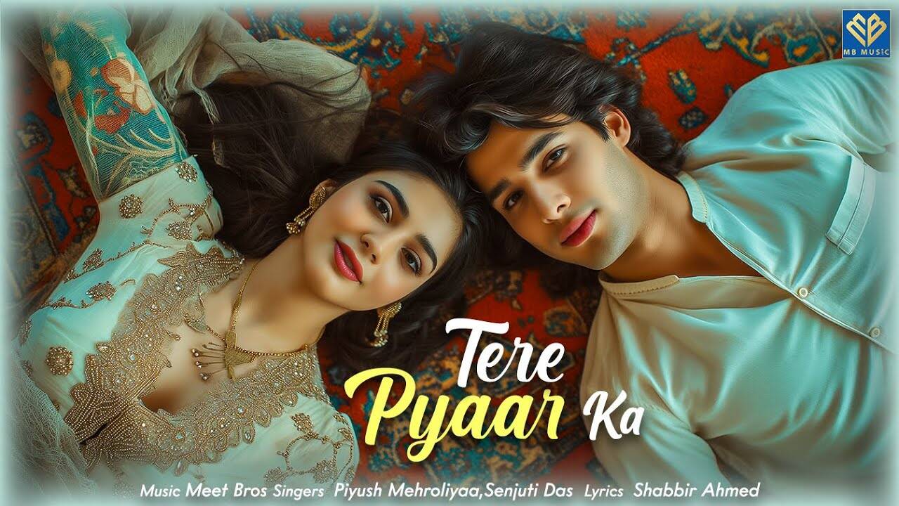 Experience The New Hindi Lyrical Music Video For Tere Pyaar Ka By ...