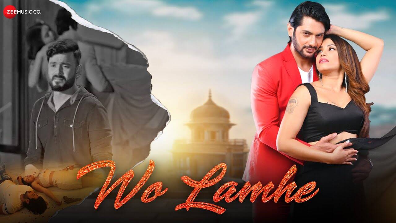 Enjoy The New Hindi Music Video For Wo Lamhe By Soumee Sailsh