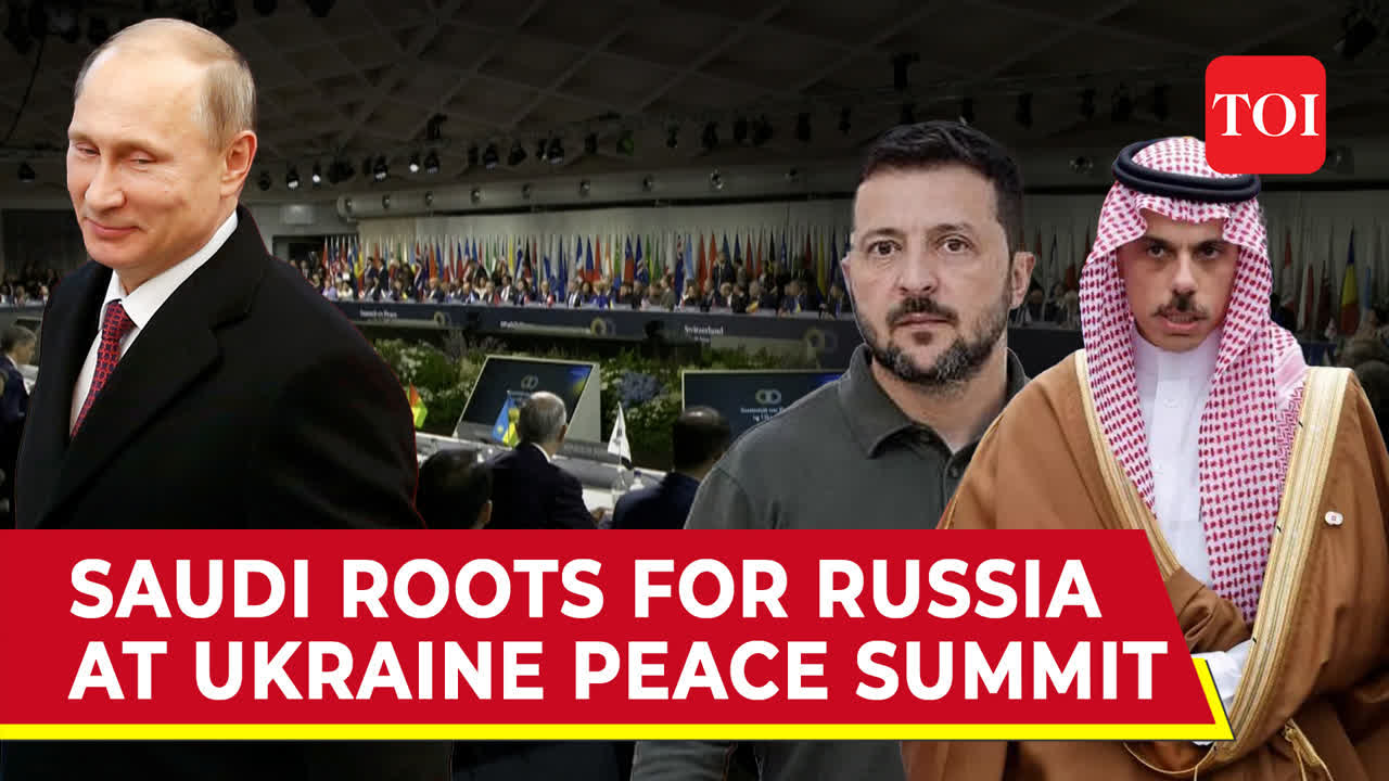'No Peace Without Russia': Saudi's Straight Talk At Ukraine Summit ...
