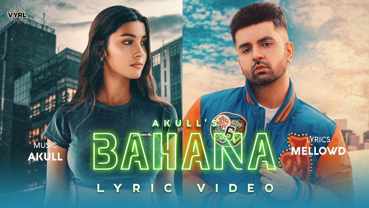 Check Out The Music Video Of The Latest Punjabi Lyrical Song Bahana ...