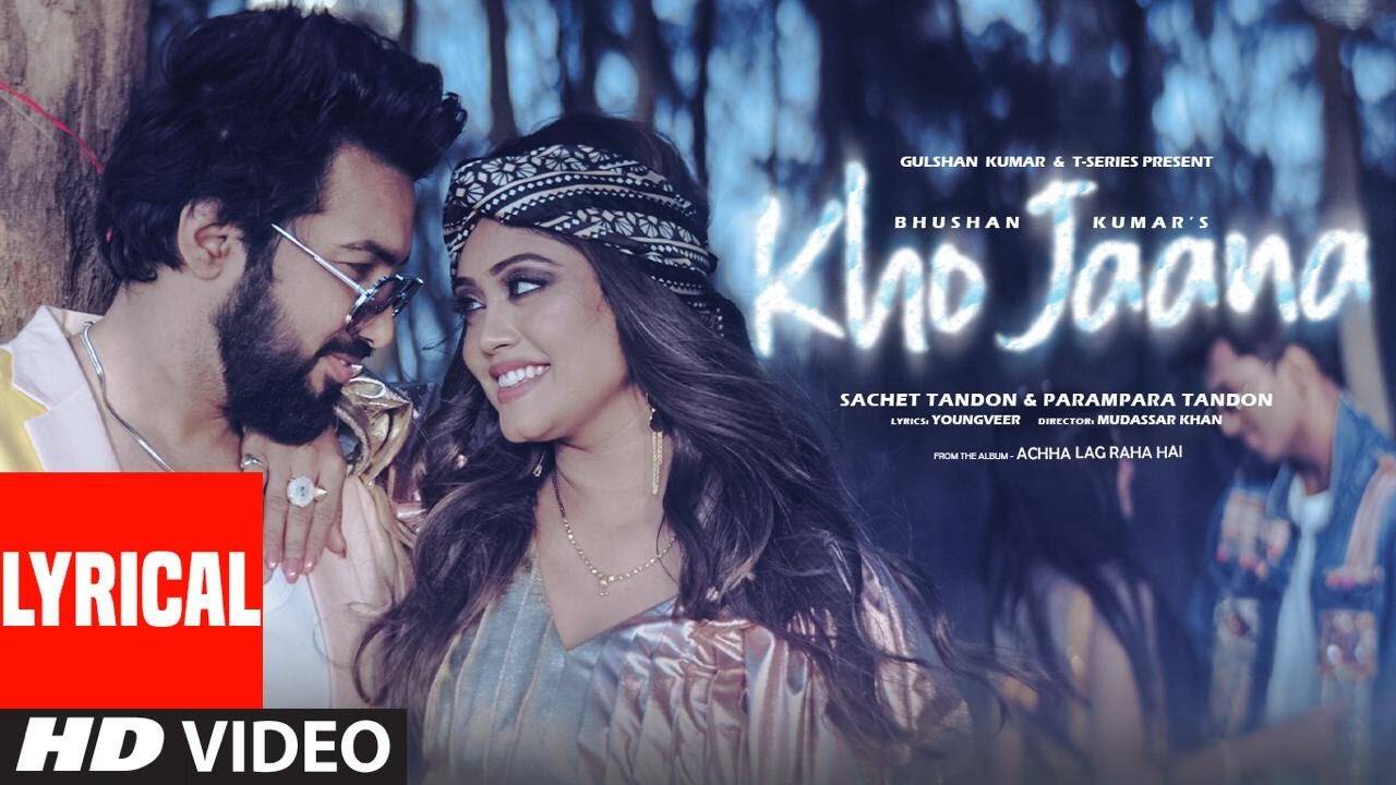 Get Hooked On The Catchy Hindi Music Video For Kho Jana By Sachet ...