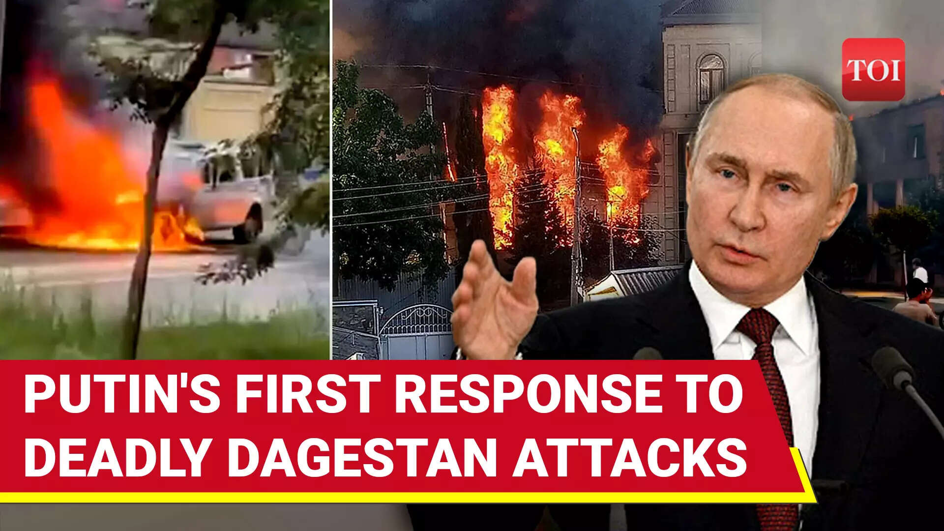 Putin Breaks Silence On Dagestan Attacks As Death Toll Climbs To 20