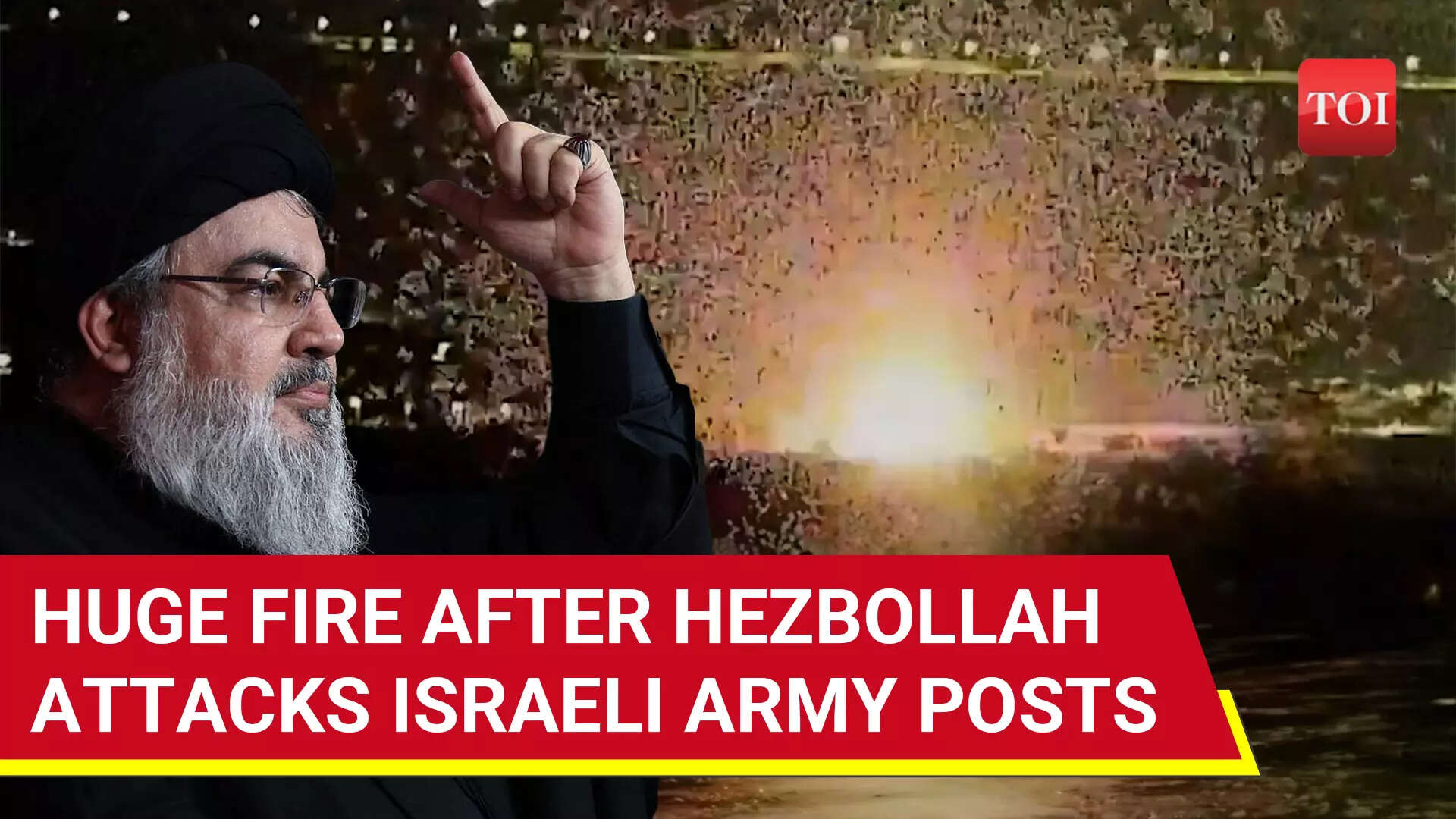 Blast, Fire, Smoke Surround Israeli Military Positions After Hezbollah ...
