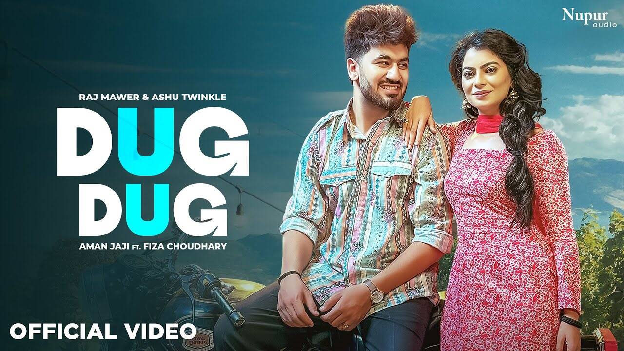 Experience The New Haryanvi Music Video For Dug Dug By Raj Mawar And ...